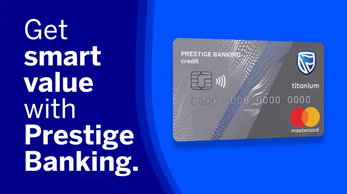Get smart value with Standard Bank Prestige Banking