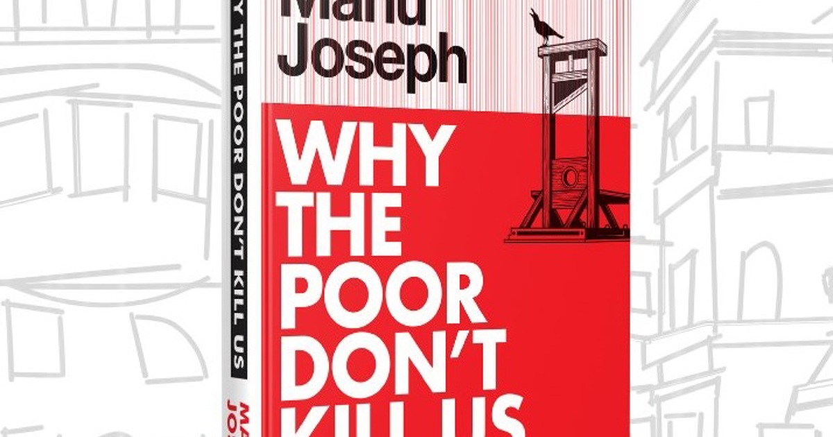 Why the Poor Don't Kill Us: 'Living in SA, how could you not read this ...