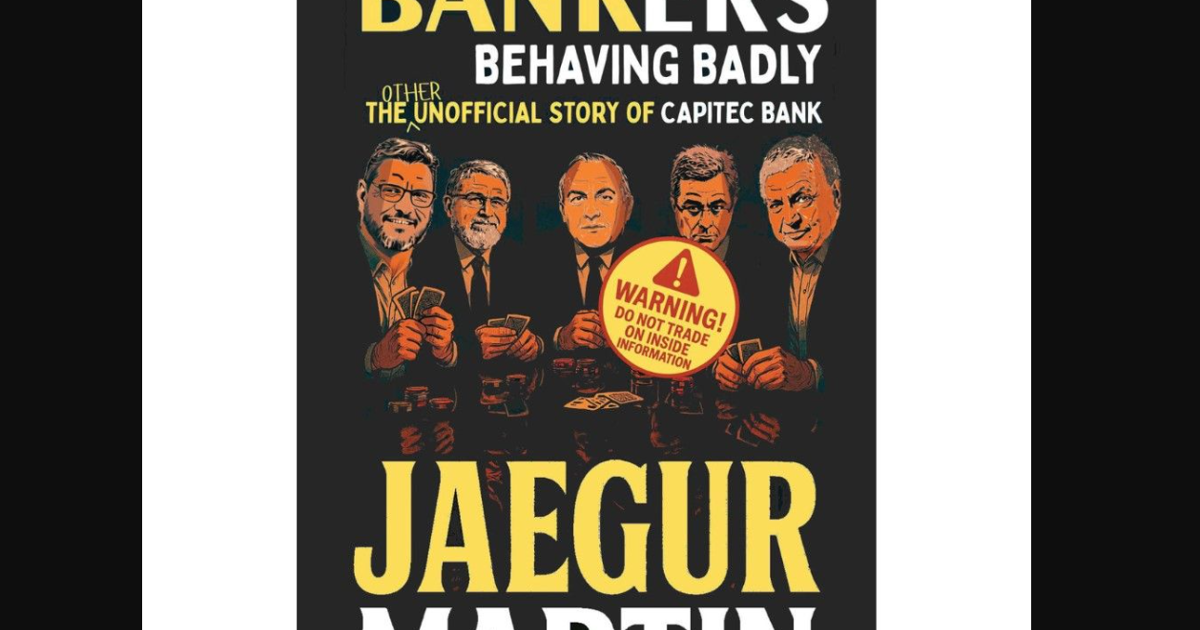 New book 'Boland Bankers Behaving Badly' challenges myth of Capitec Bank