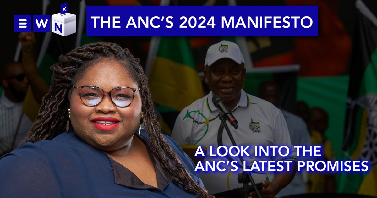 Tshidi Madia breaks down the ANC's election manifesto