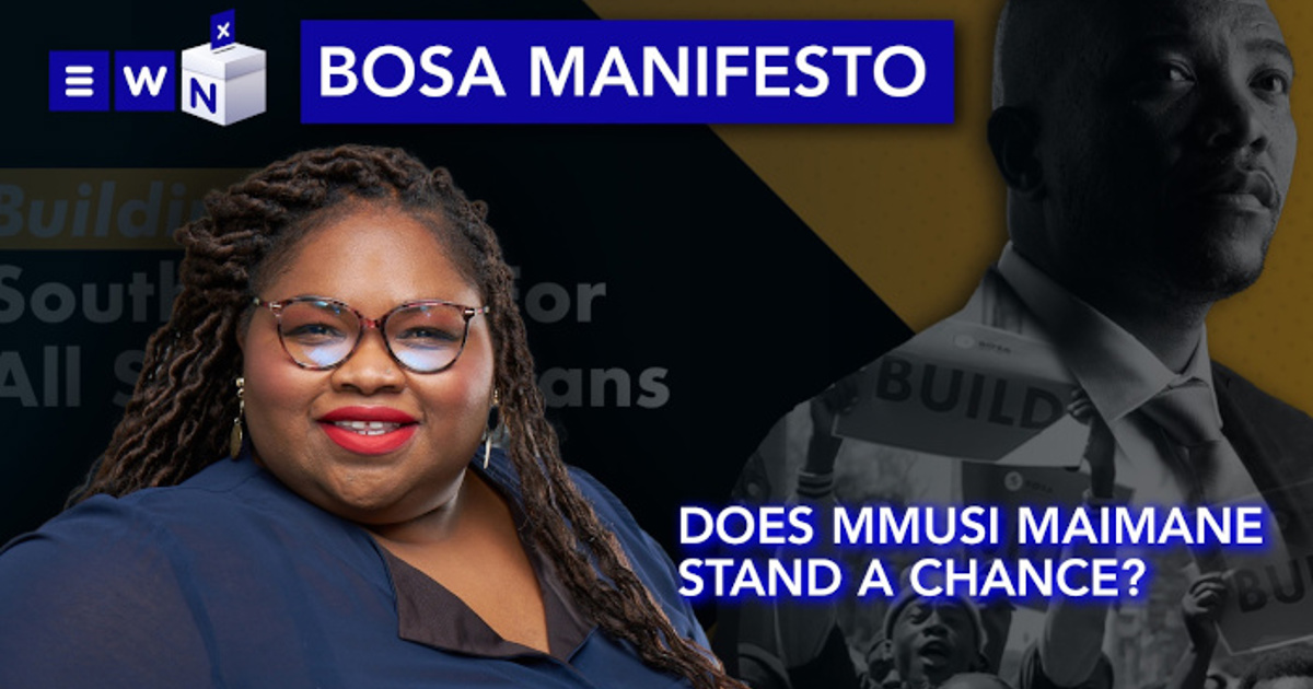 Is Mmusi Maimane's BOSA worth voting for? Tshidi Madia breaks down ...