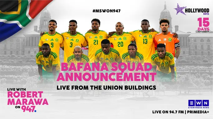 LIVE | Announcement of Bafana Bafana squad with Robert Marawa